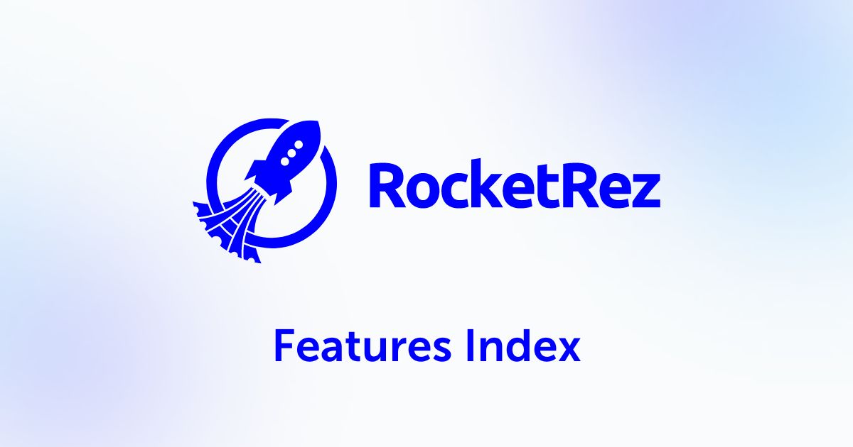 Features - RocketRez